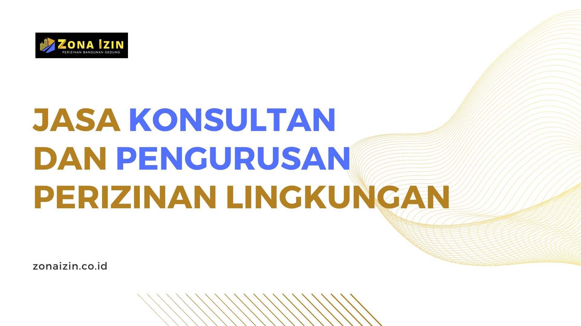 Jasa Konsultan dan Pengurusan Perizinan Lingkungan - Zona Izin ...
